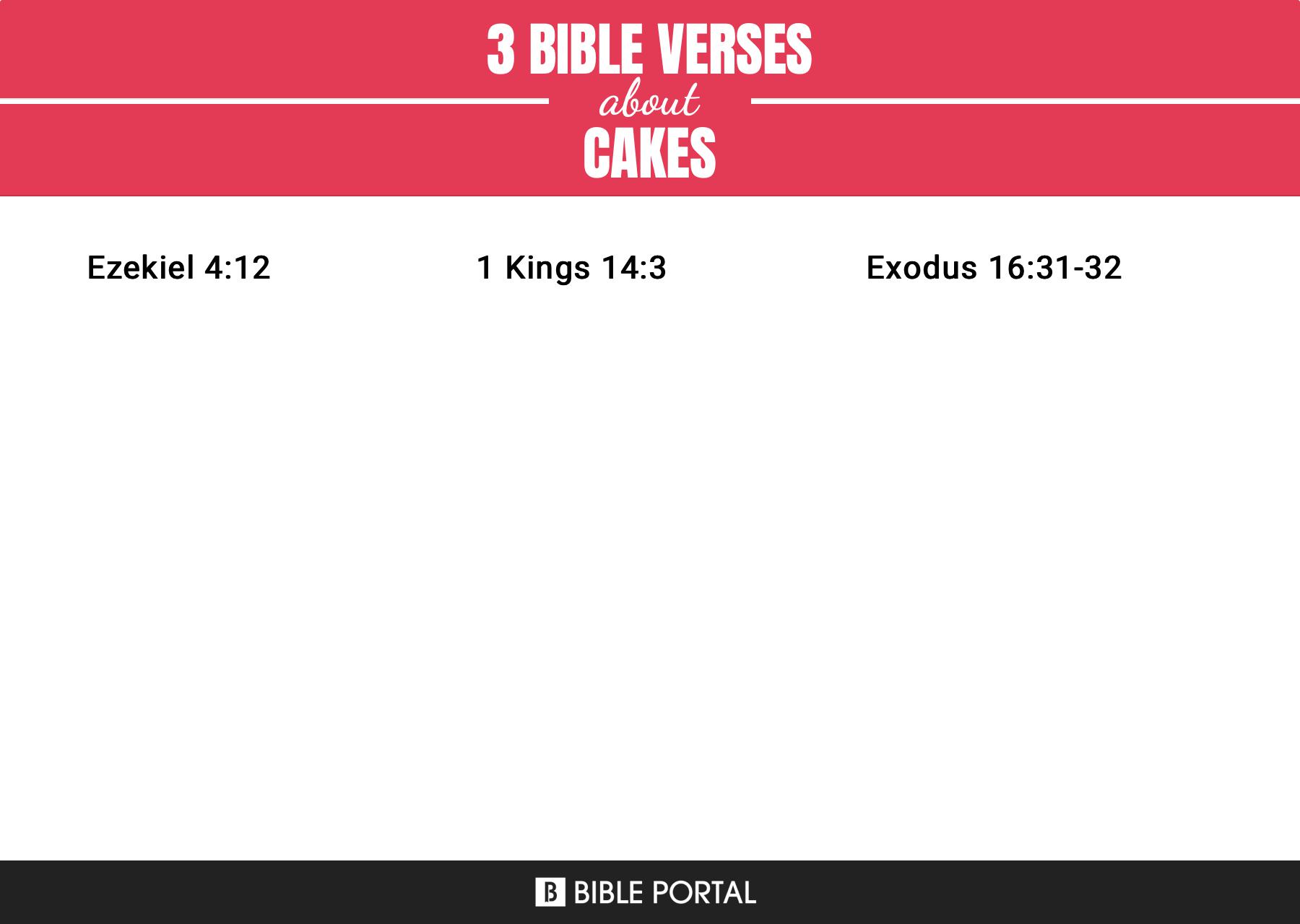 3 Bible Verses about Cakes
