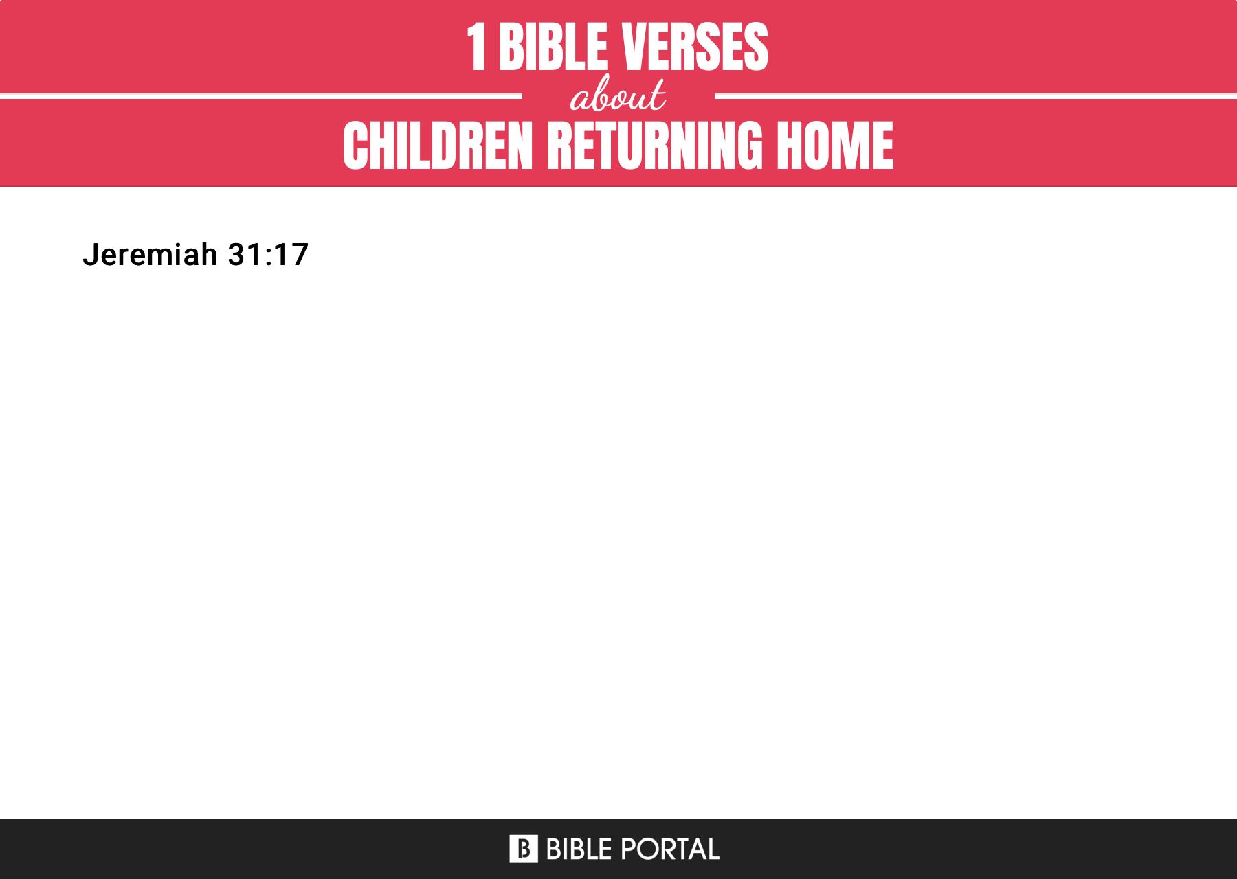 1 Bible Verses about Children Returning Home