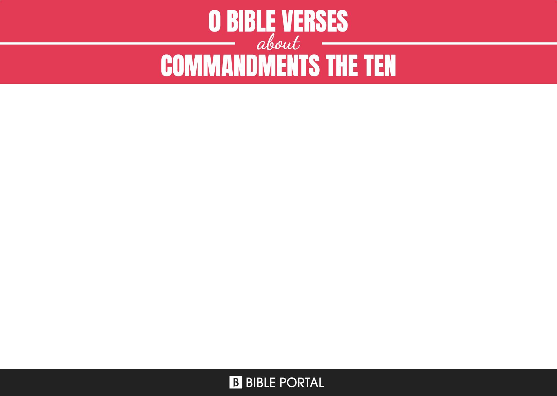10 Bible Verses about Commandments, The Ten