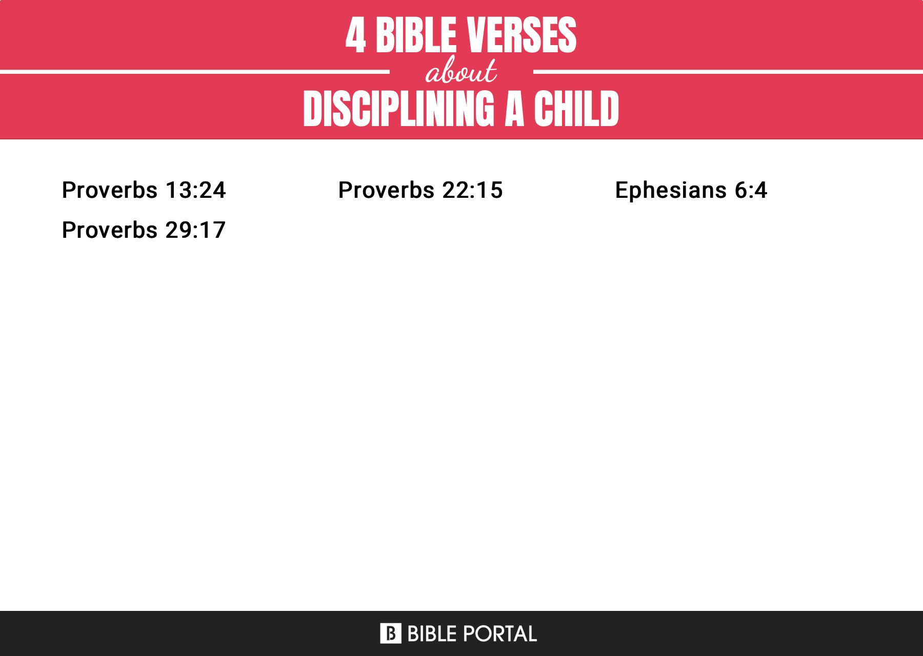 4 Bible Verses about Disciplining A Child?