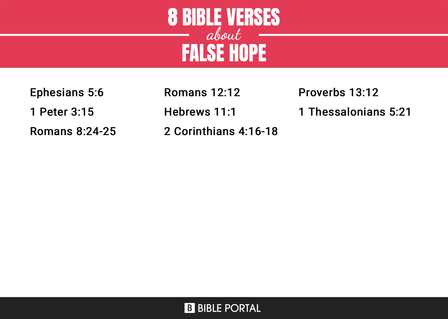 8 Bible Verses about False Hope