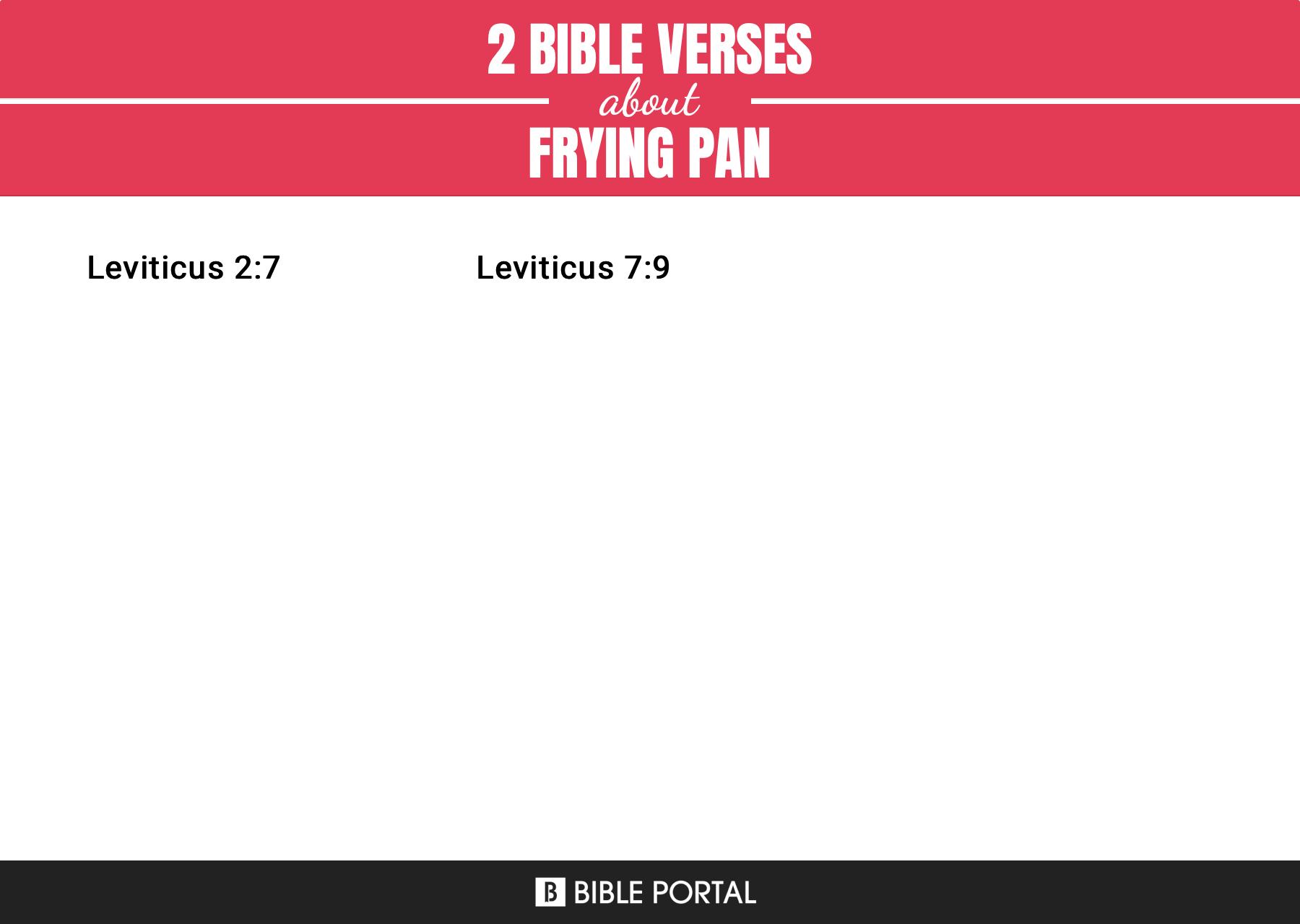 2 Bible Verses about Frying Pan