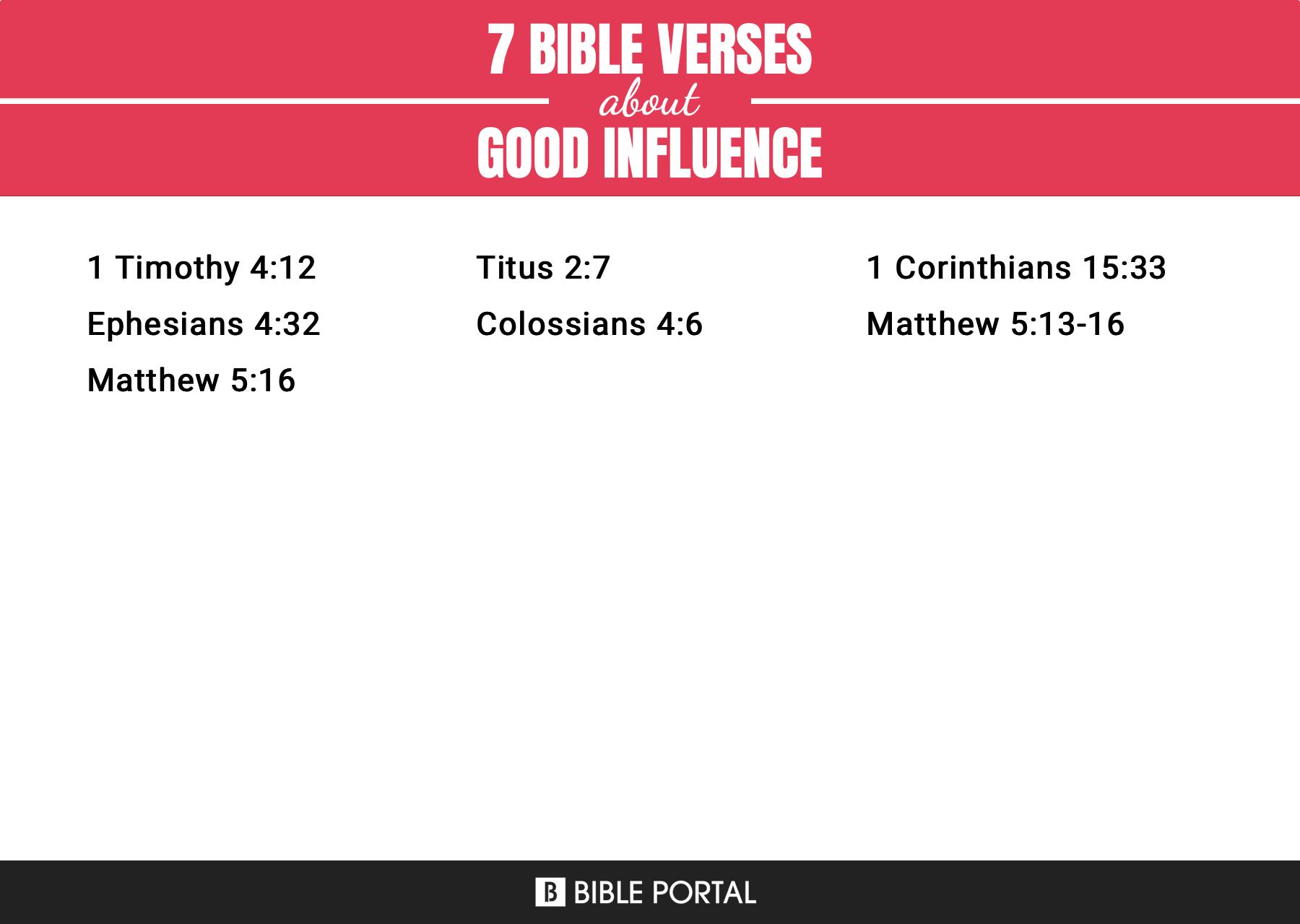 7 Bible Verses about Good Influence