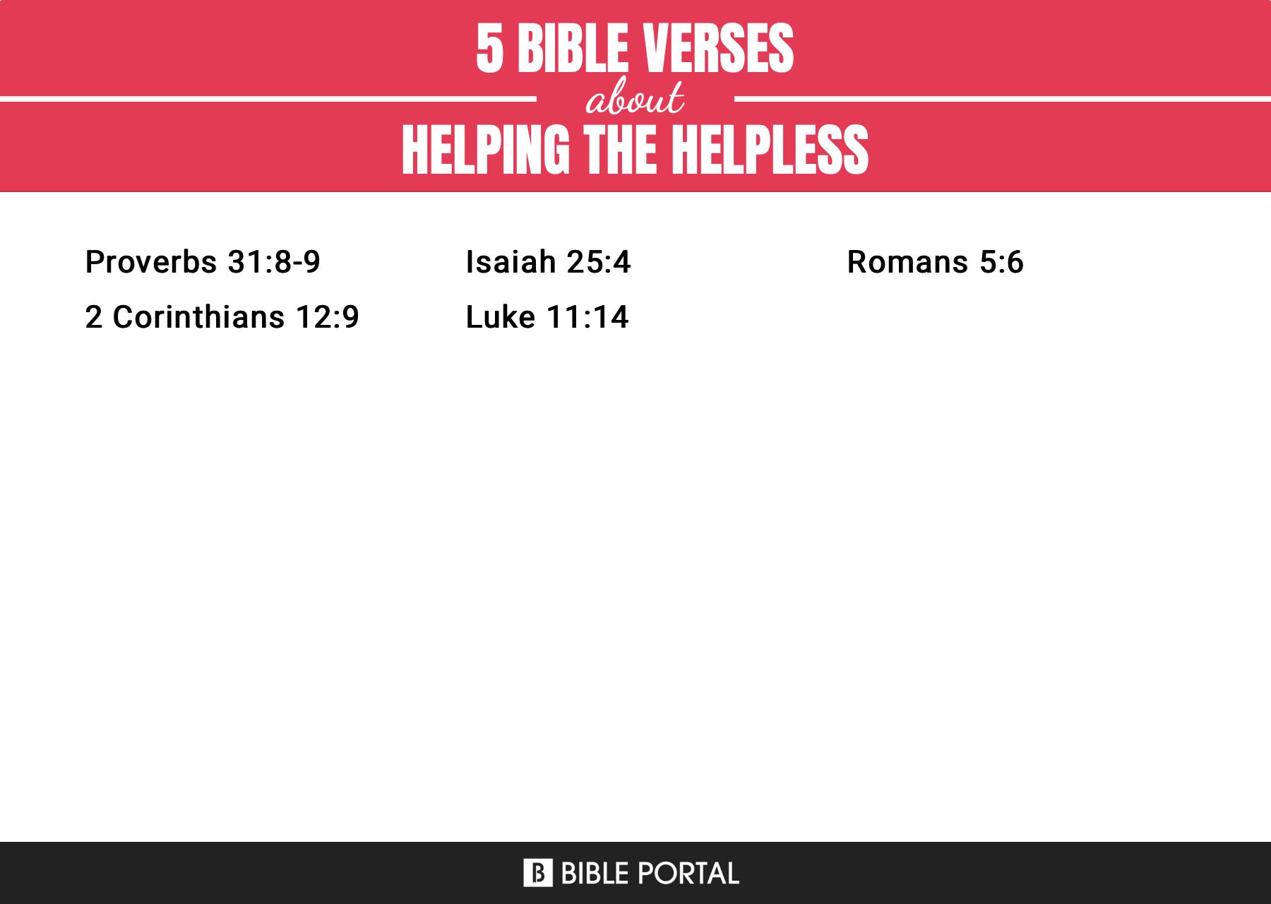 5 Bible Verses about Helping The Helpless?