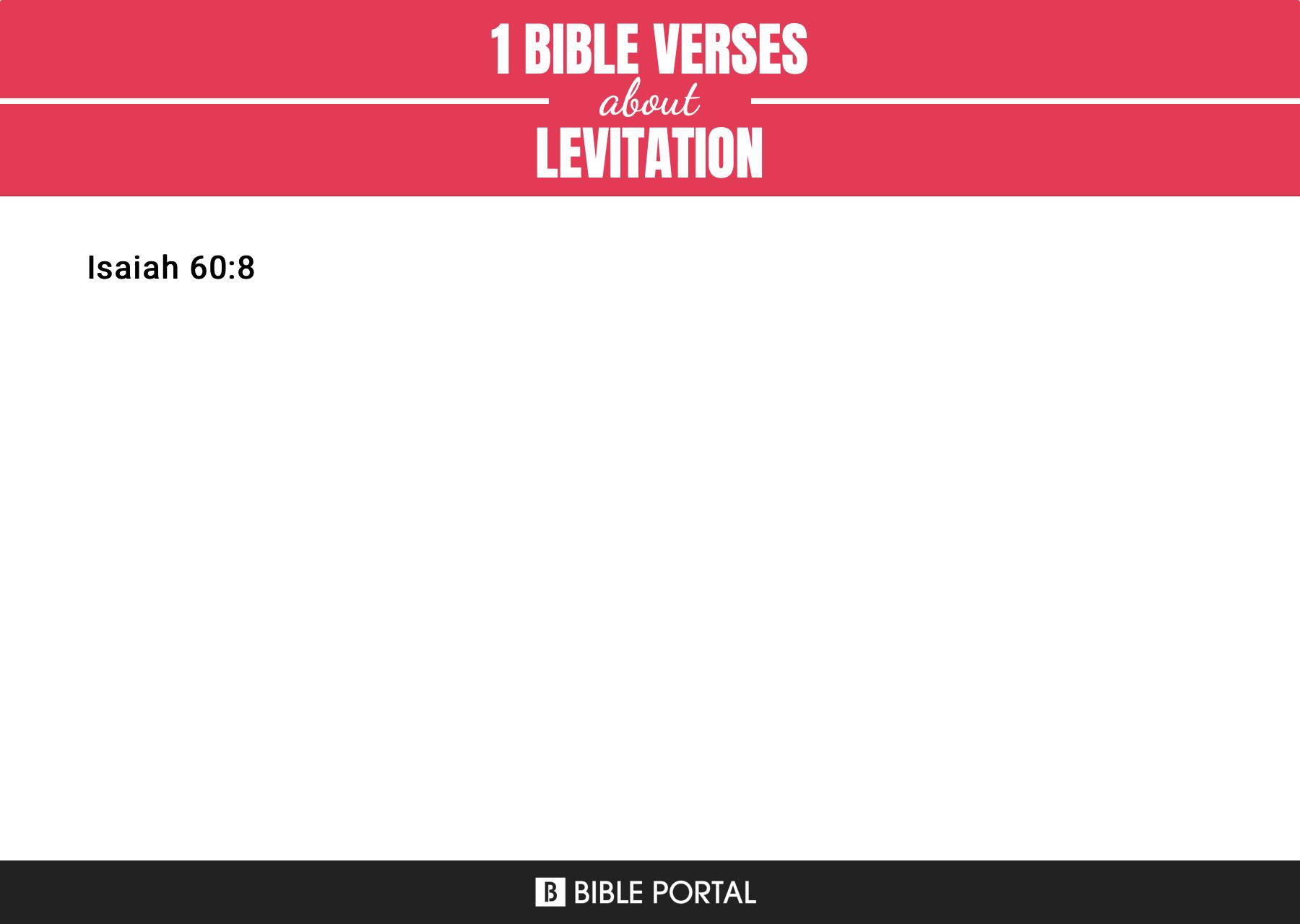 1 Bible Verses about Levitation