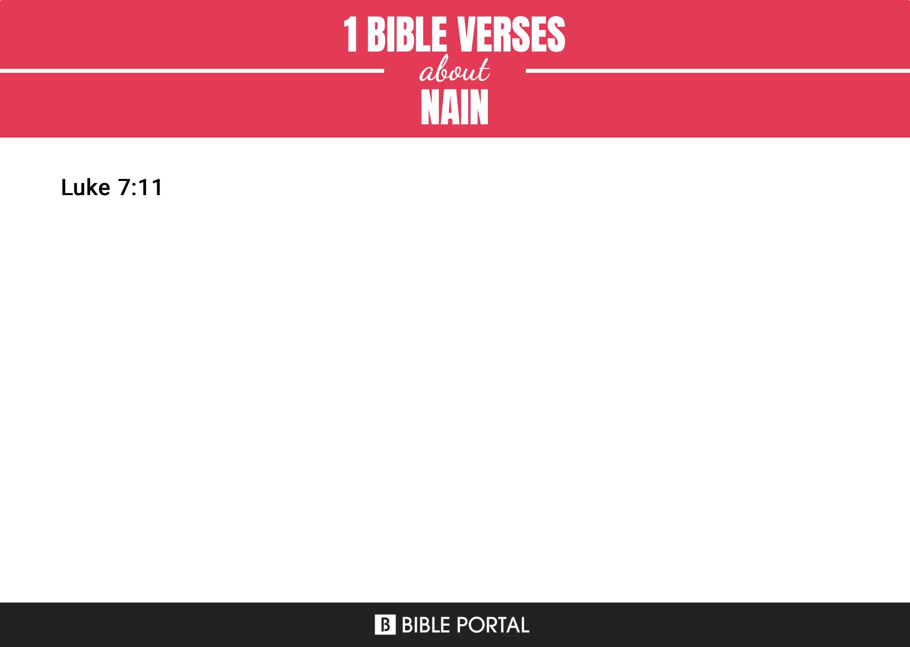 1 Bible Verses about Nain