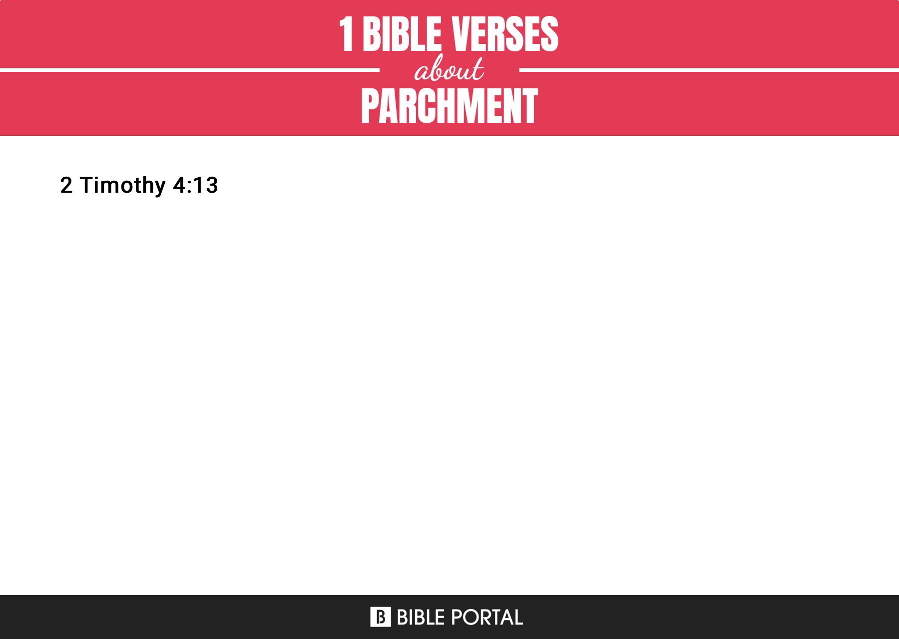 1 Bible Verses about Parchment