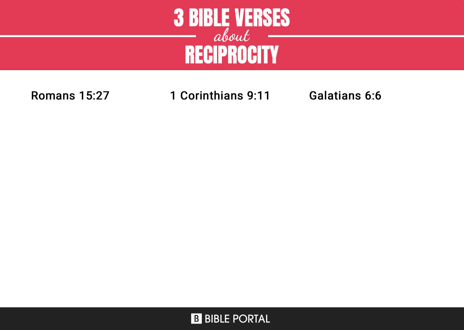 3 Bible Verses about Reciprocity?