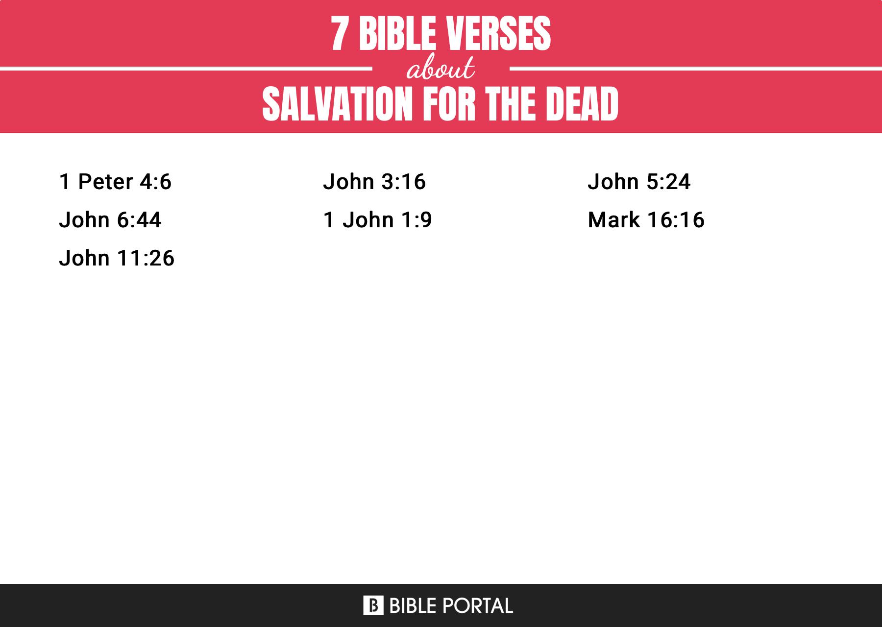 7 Bible Verses about Salvation For The Dead