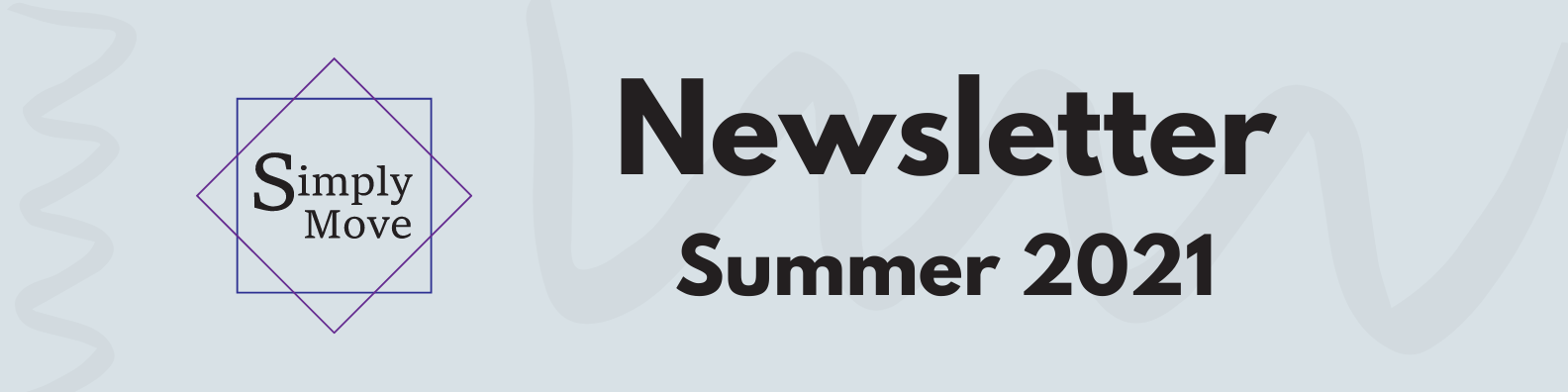 Newsletter - Summer 2021 by Kelly McLean