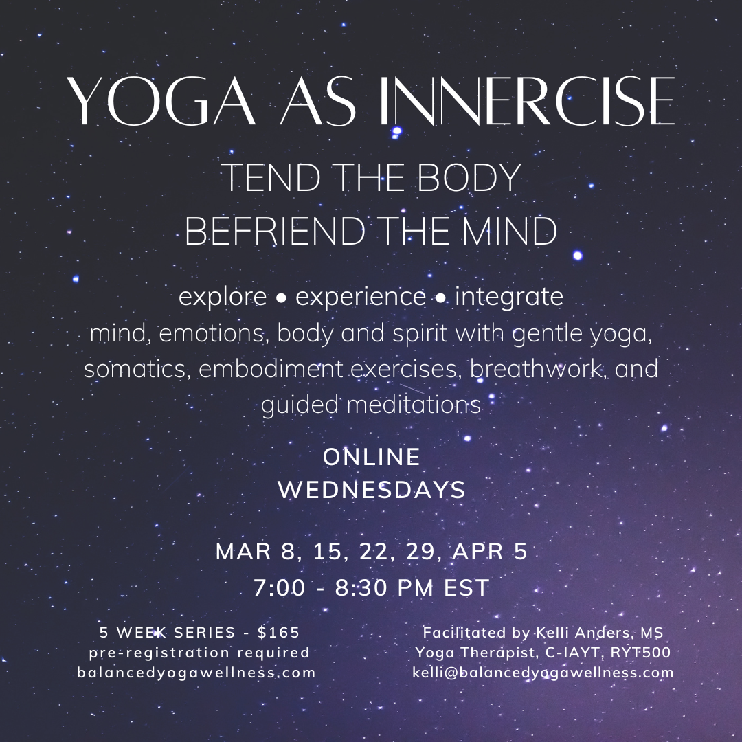 Yoga as Innercise by Kelli Anders, Balanced Yoga & Wellness