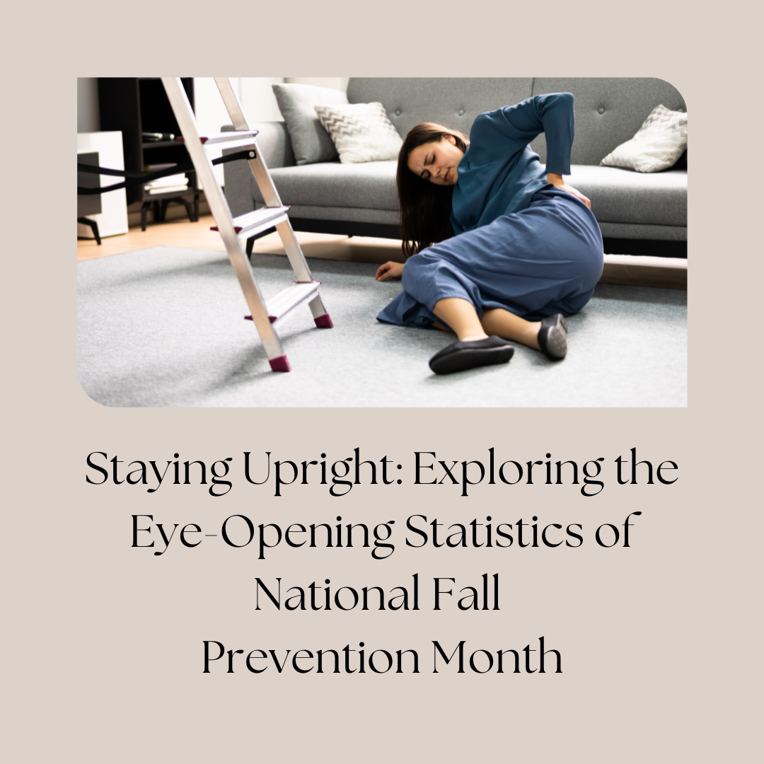Staying Upright: Exploring the Eye-Opening Statistics of National Fall ...