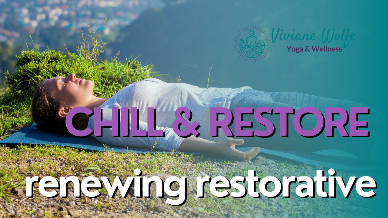 Chill & Restore: Summer Restorative Yoga for Hormonal Balance by ...