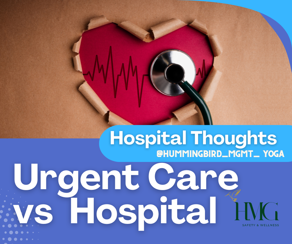 Hospital Thoughts: Urgent Care vs Hospital by Tamica Dizon
