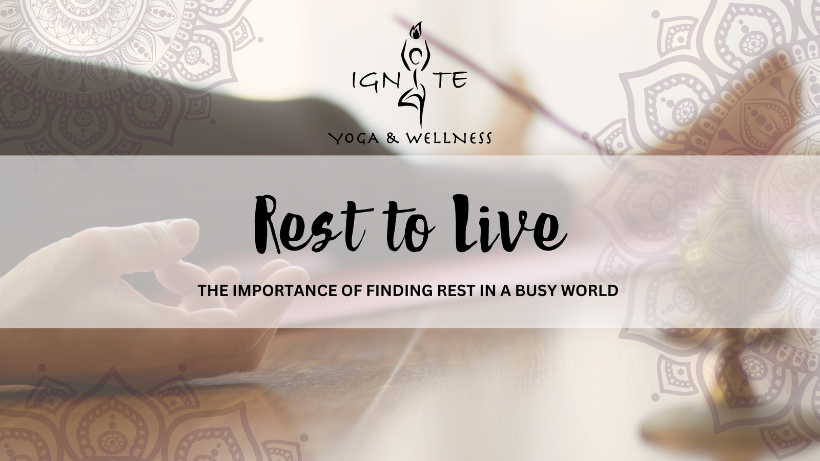 Finding Rest by Ignite Yoga & Wellness