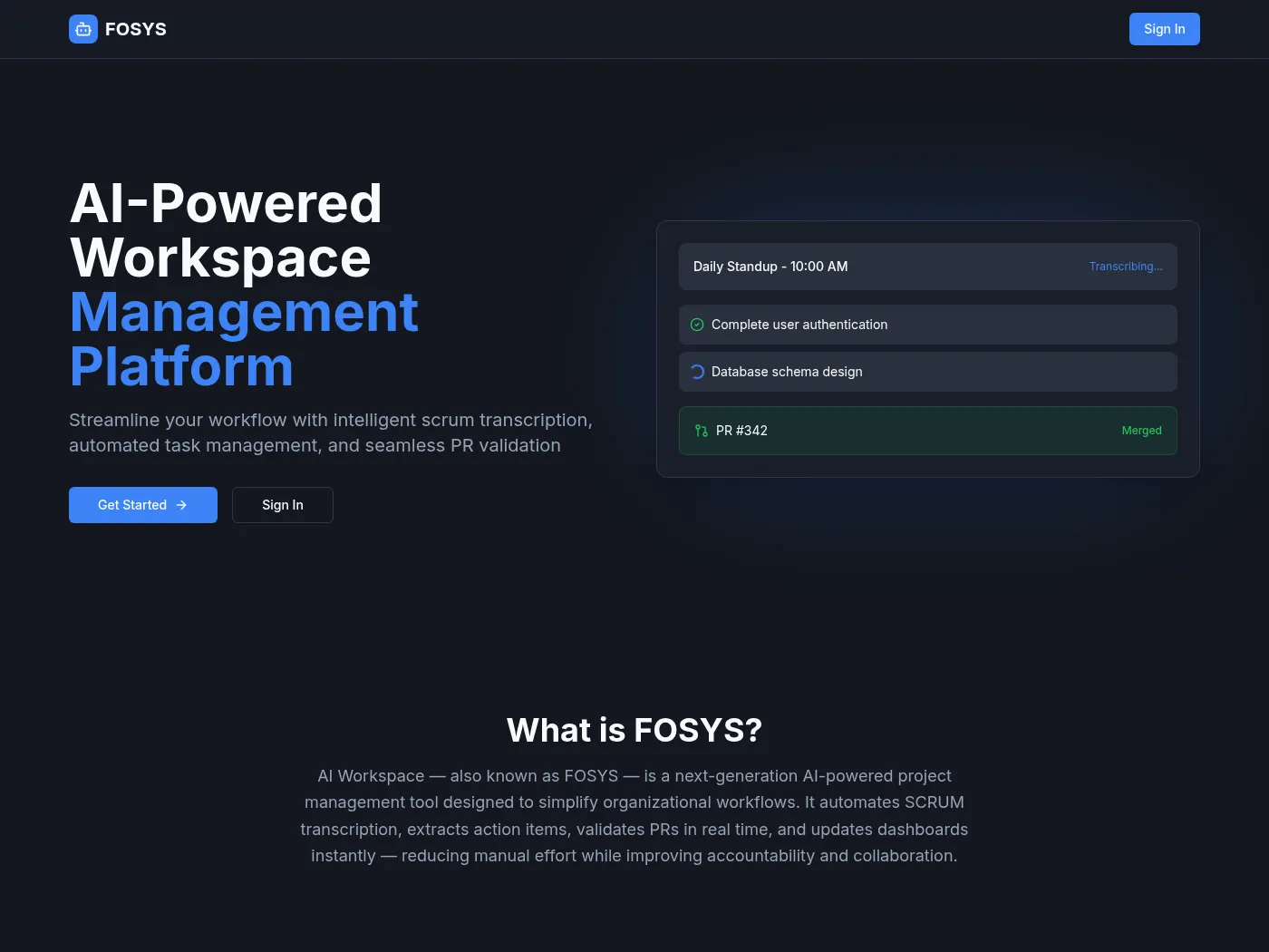 FOSYS – Professional AI Workspace with Role-Based Dashboards, Scrum Transcription, Task Management, PR Validation and Calendar Planner