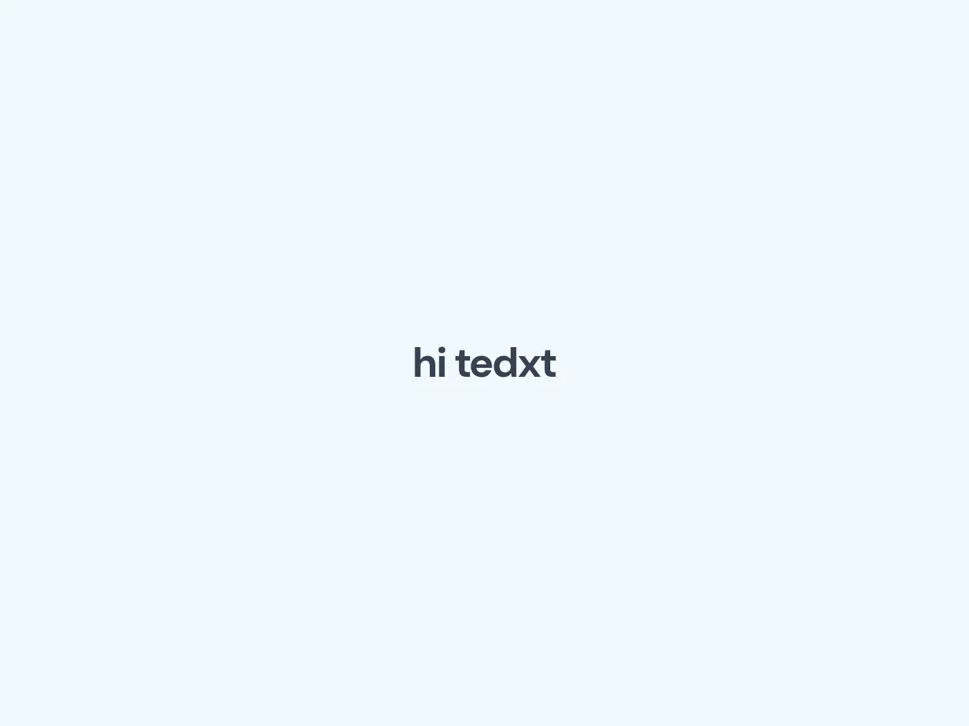 Hi Tedxt Display