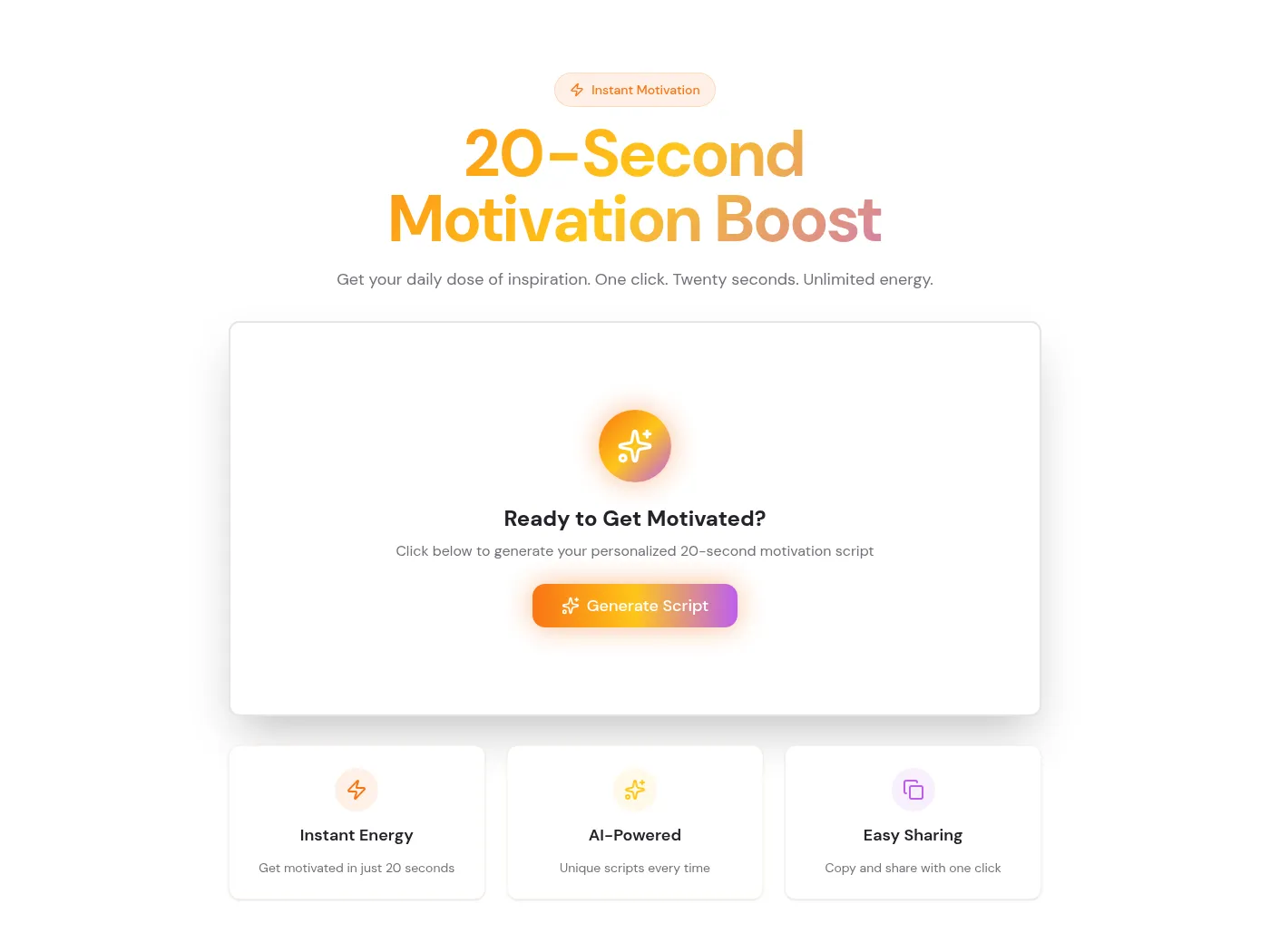 20-Second Motivation Script Generator