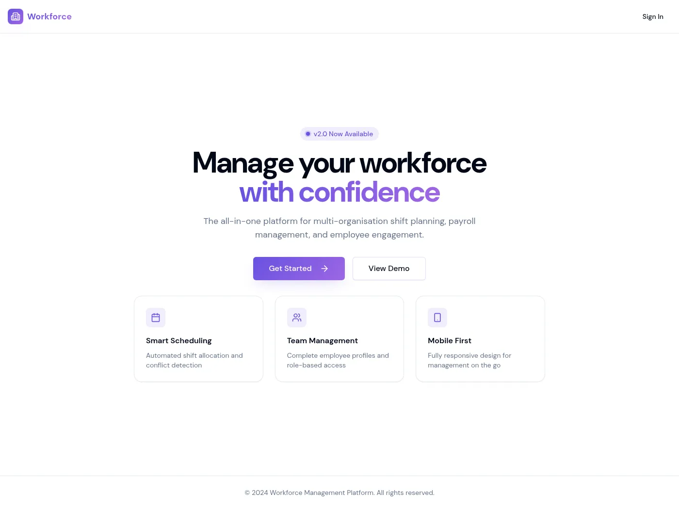 All-in-One Multi-Organisation Shift & Workforce Management Platform