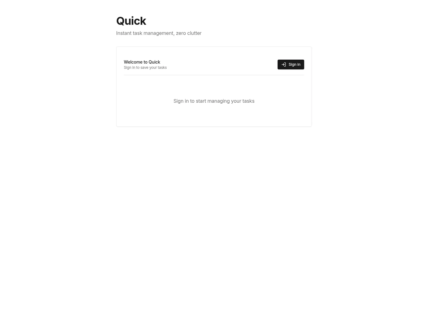 Quick - Instant Task Management App