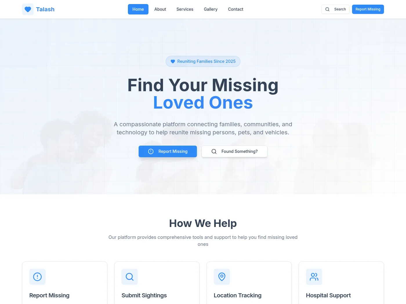 Talash: Compassionate Platform to Find Missing Loved Ones & Offer Intelligence-Driven Consultancy