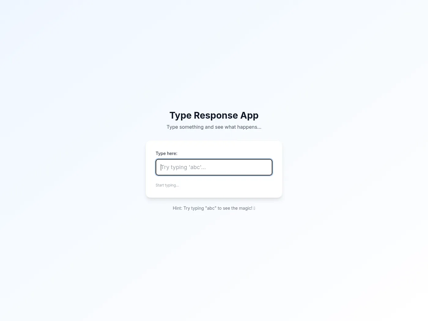 Dynamic Response App for Type ABC