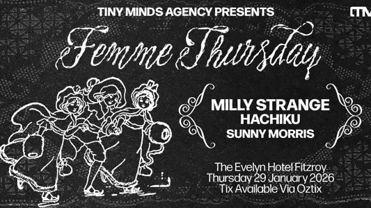 Milly Strange, Hachiku & Sunny Morris at The Evelyn, Melbourne - Event ...