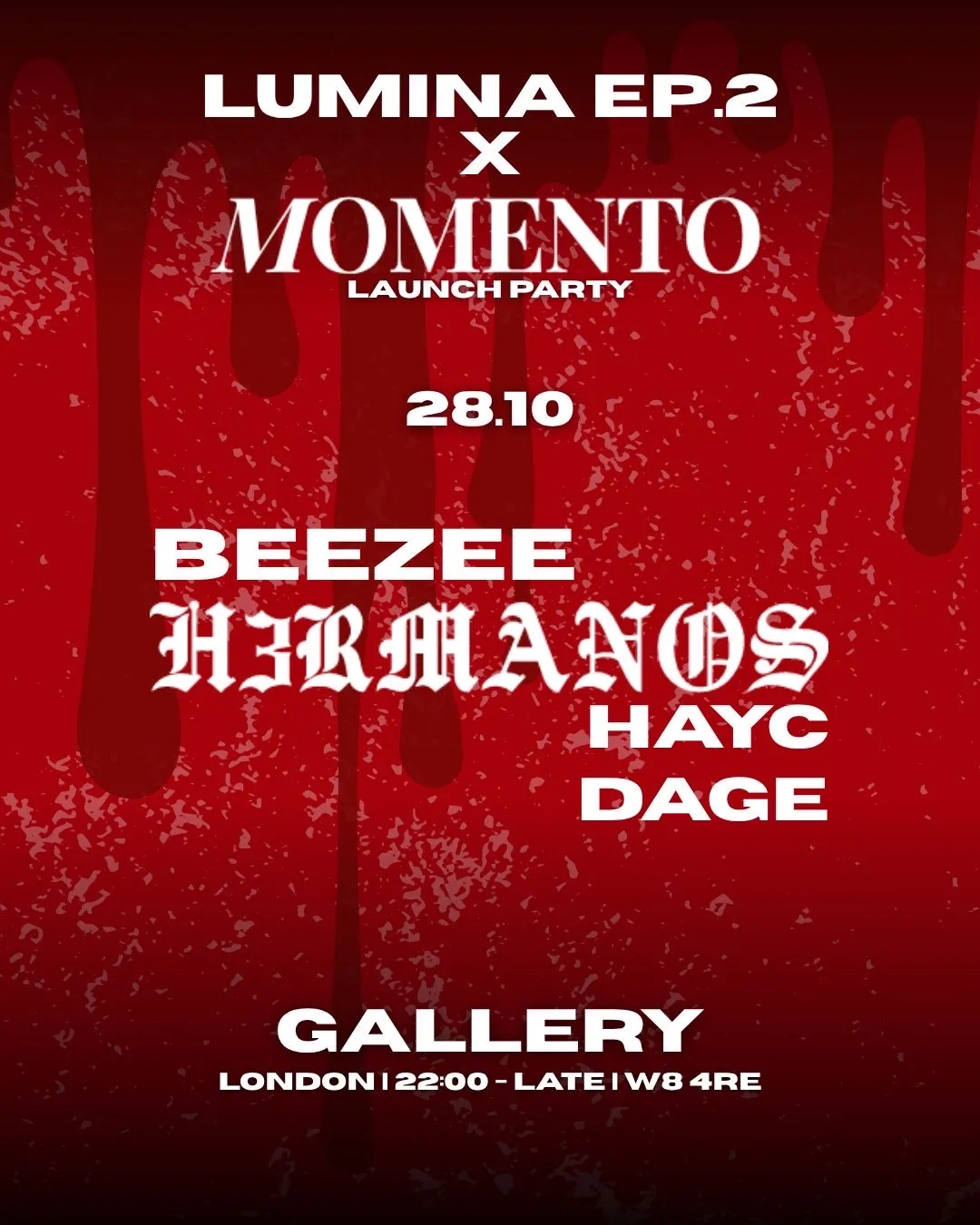 Momento X H3rmanos at Gallery Club London, London - Event Details — LINES