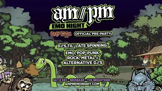 am//pm emo night x good things pre-party at The Brightside, Brisbane ...