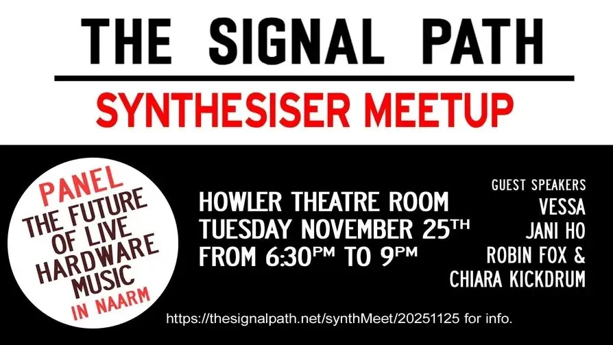 The Signal Path Synth Meet at Howler, Melbourne - Event Details — LINES
