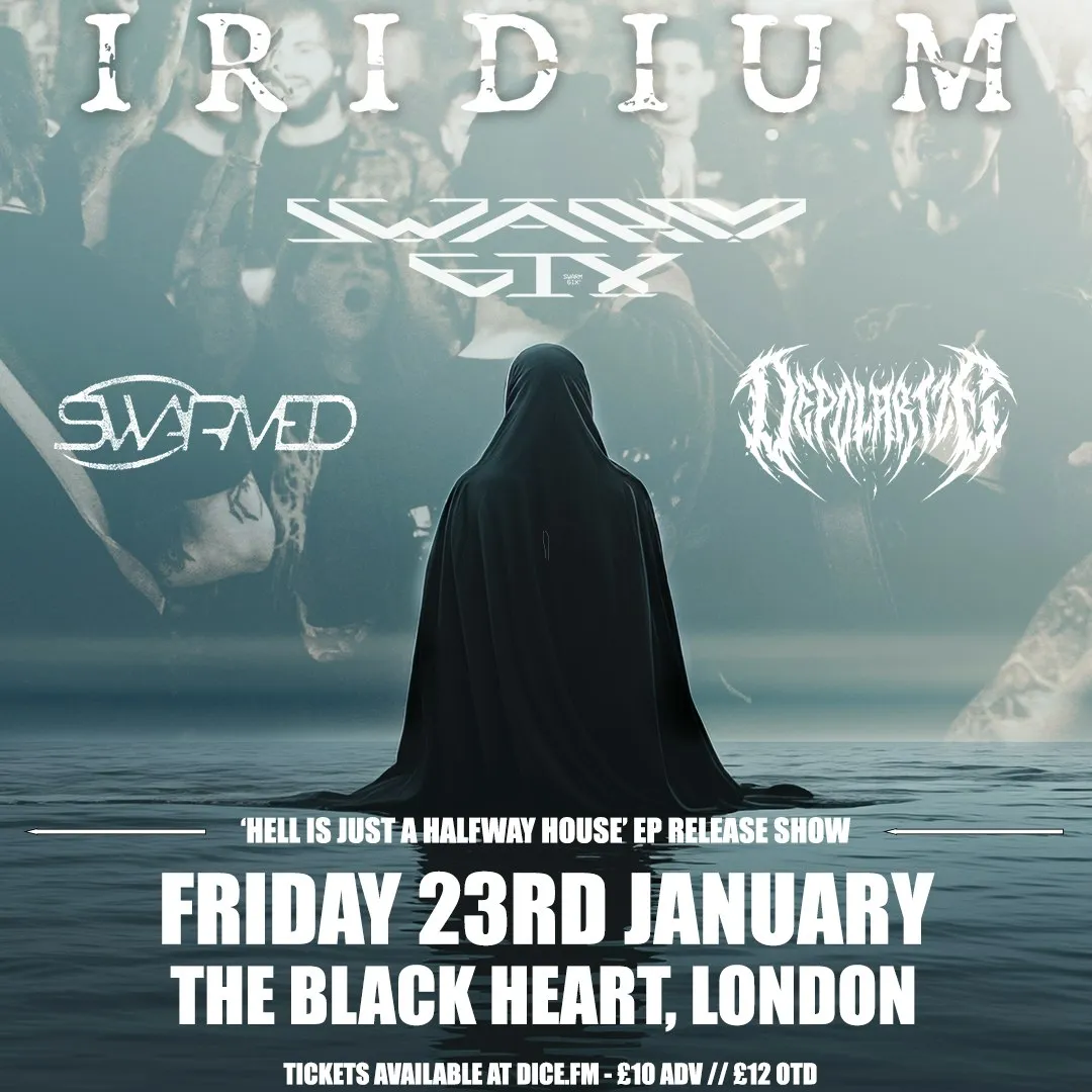 Iridium at The Black Heart, London - Event Details — LINES