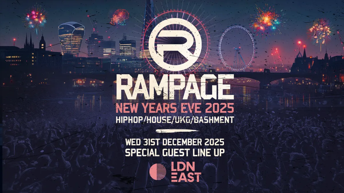 Rampage Sound New Years Eve Rave, LDN East at LDN East, London - Event ...