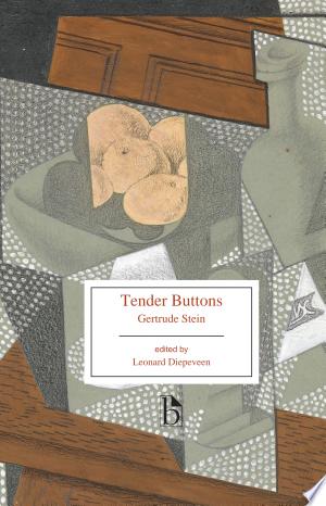 Tender Buttons Summary - BookBrief