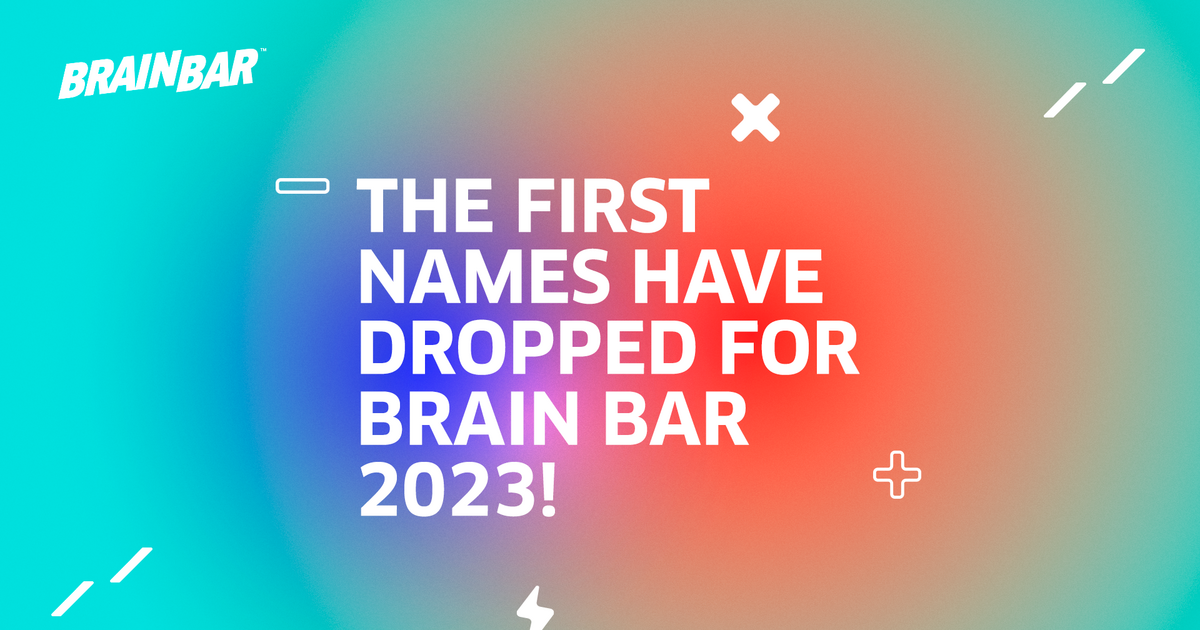 Brain Bar 2023 | Brain Bar