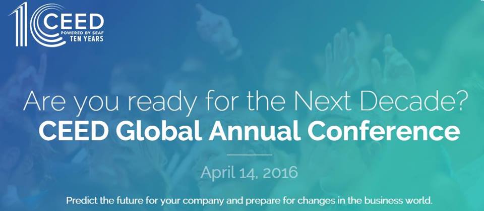 CEED Global Conference 2016 Celebrating 10 years Passion for ...