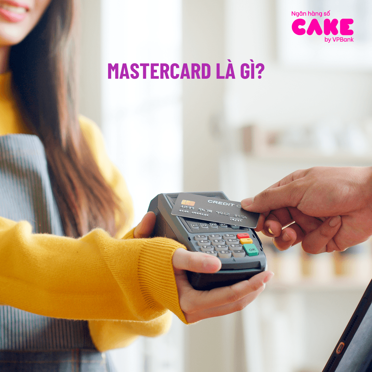 Thẻ Mastercard là gì? Khác gì thẻ Visa? Nên làm loại thẻ nào?