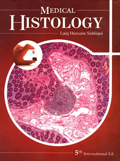 MEDICAL HISTOLOGY by Laiq Hussain Siddiqui Online | Calibr MEDICAL HISTOLOGY by Laiq Hussain Siddiqui Online | Calibr