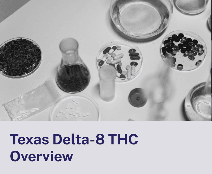 Is Delta-8 Legal in Texas? | TexasCannabis.org