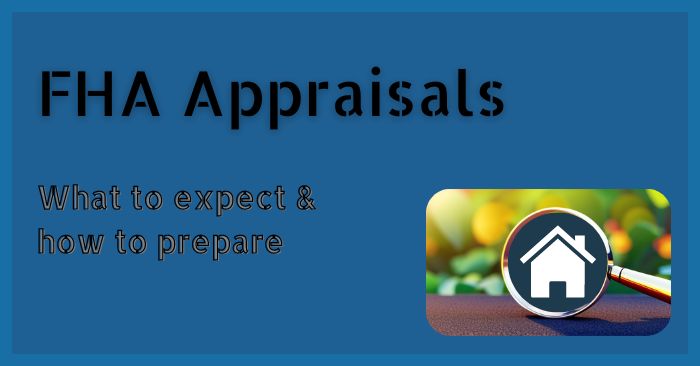 FHA appraisal basics | George Chambers | Homes for Sale and Rent