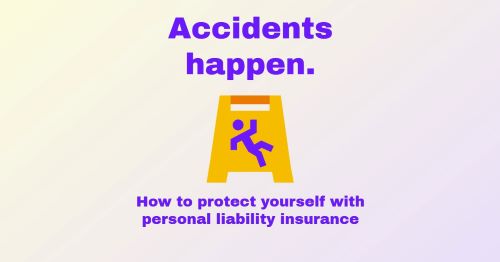 Understanding personal liability coverage: A guide to protecting your ...