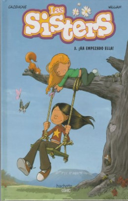 LAS SISTERS 3 HA EMPEZADO ELLA | Christophe Cazenove | Librería Nacional