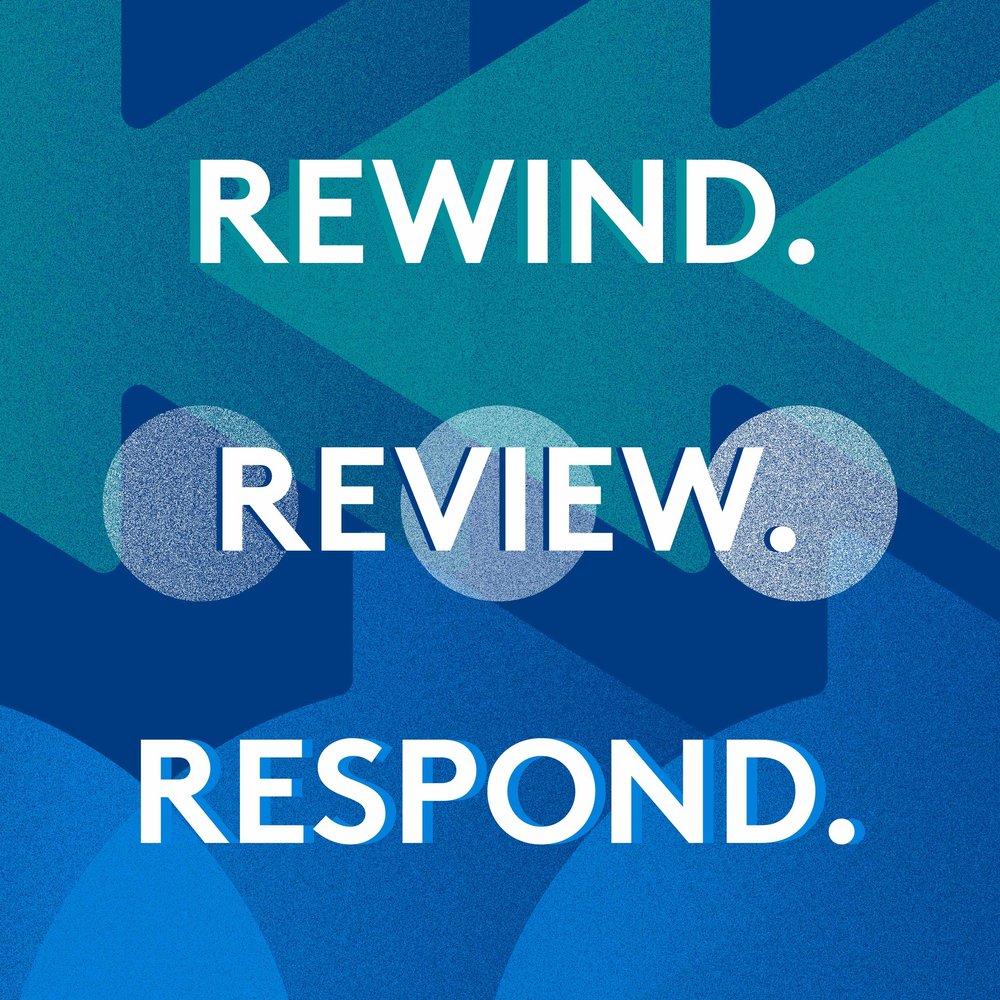Rewind Review Respond Vol.4 | CCA