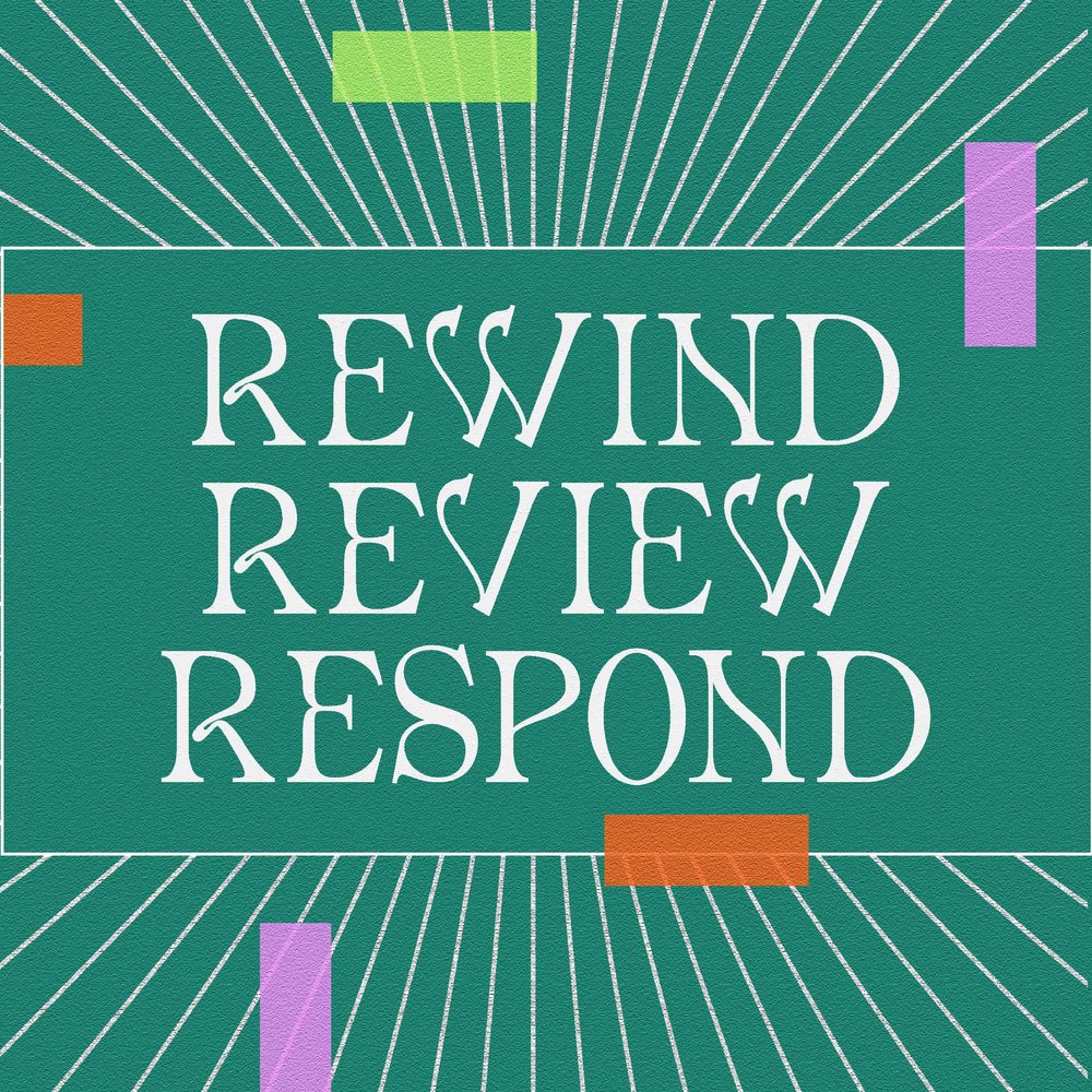 Rewind Review Respond Vol.6 | CCA