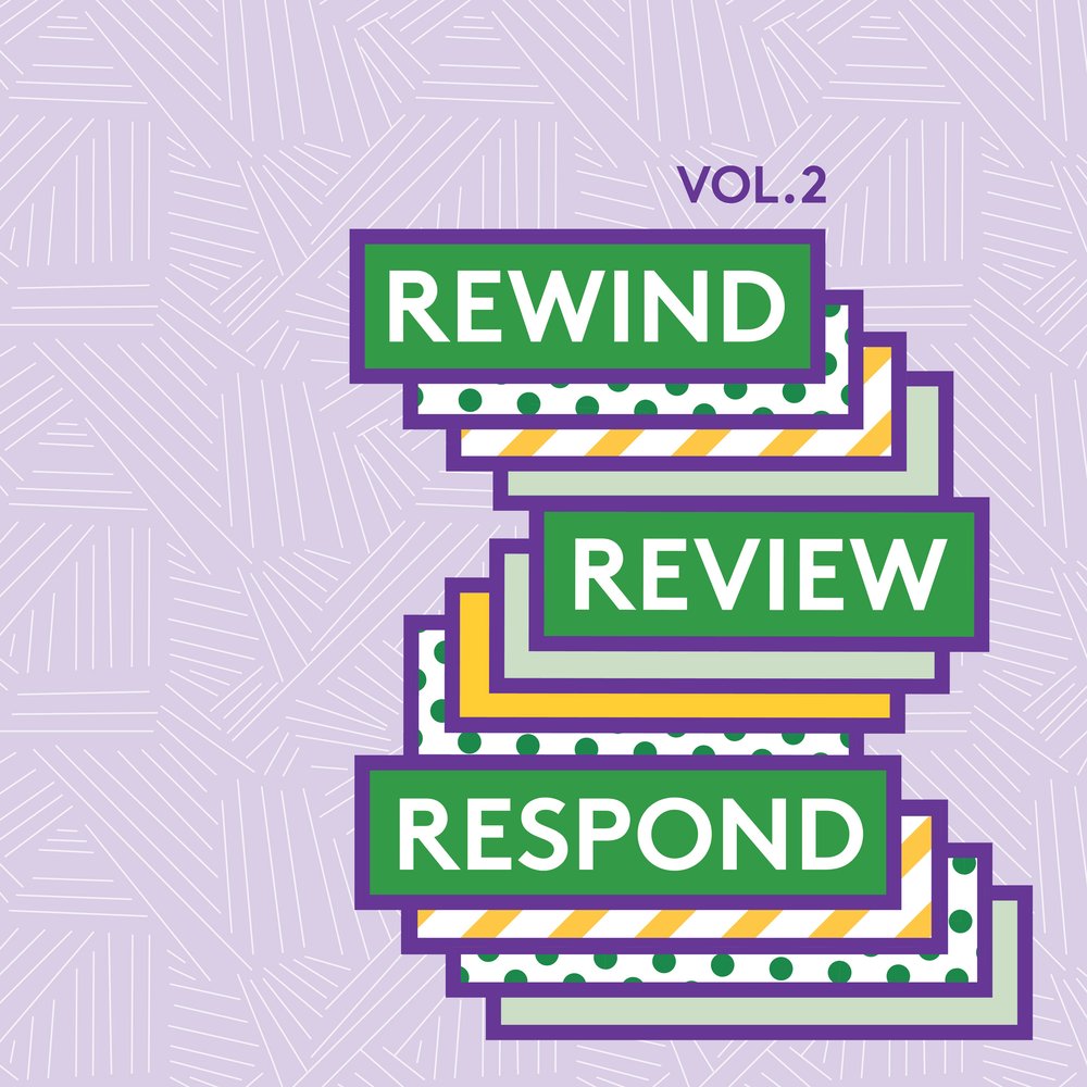 Rewind Review Respond Vol.2 | CCA