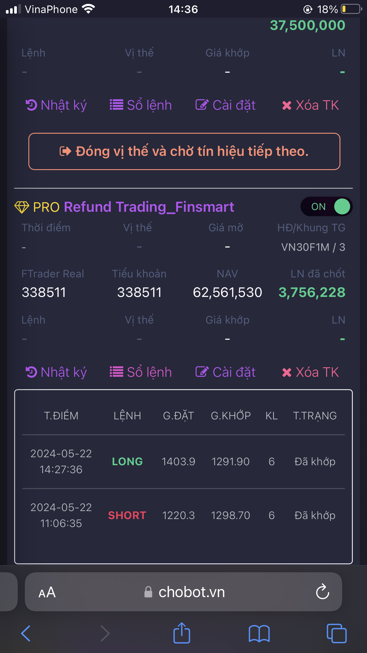Robot phái sinh Refund Trading - Finsmart ngày 22/5. Có thể kết nối tới ...