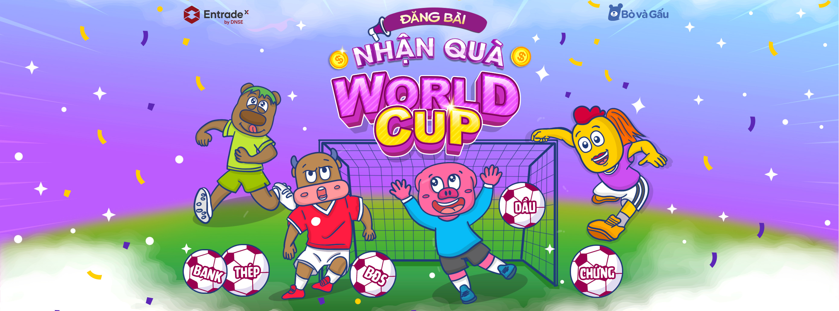🌟 ĐĂNG BÀI, NHẬN QUÀ MÙA WORLD CUP CÙNG BÒ&GẤU 🎊