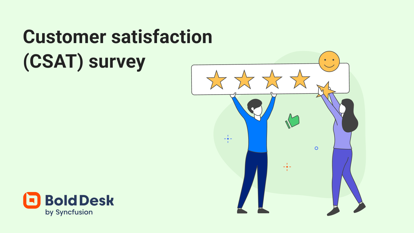Customer satisfaction (CSAT) survey | BoldDesk