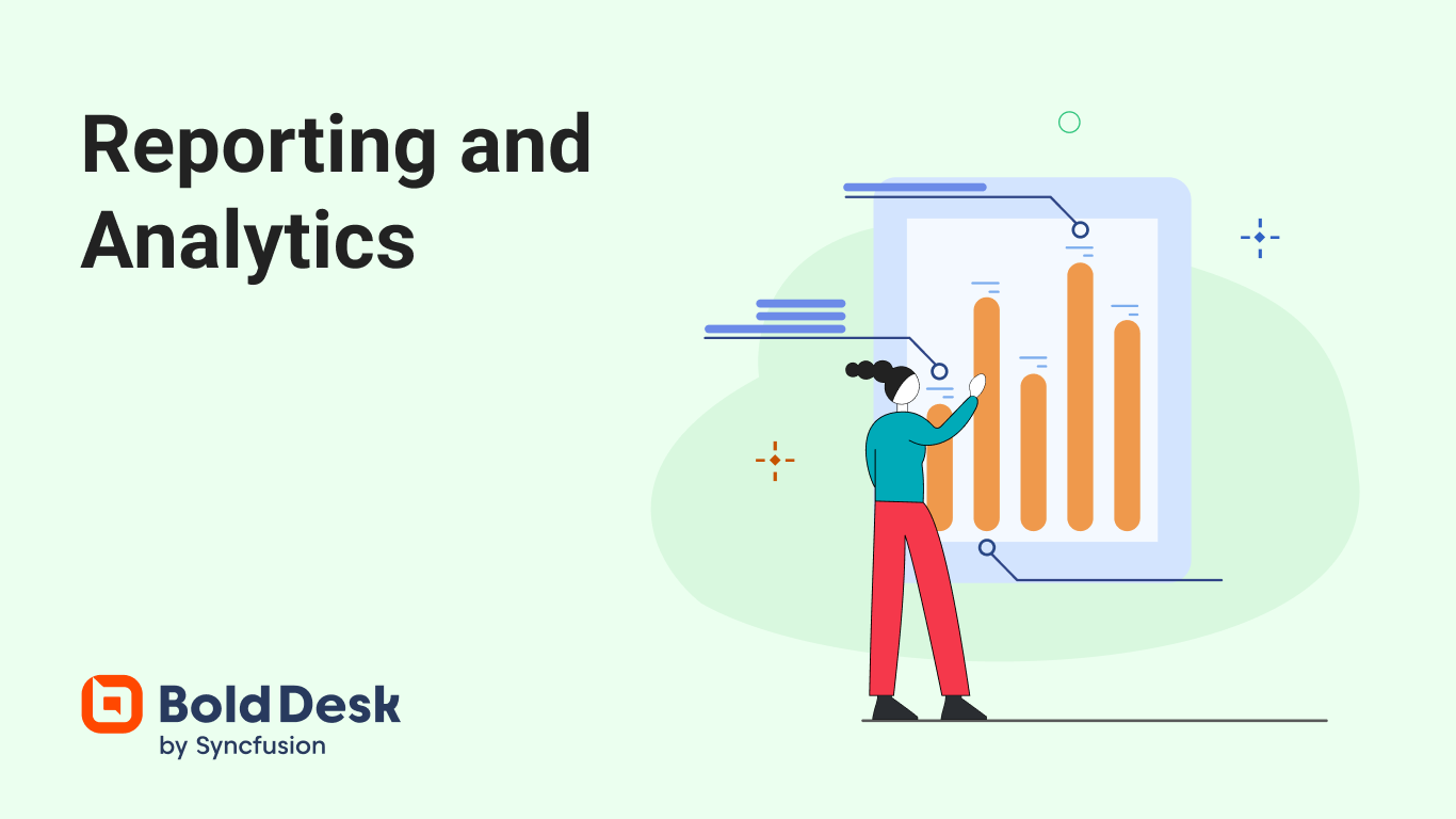 Help Desk Reporting and Analytics | BoldDesk by Syncfusion