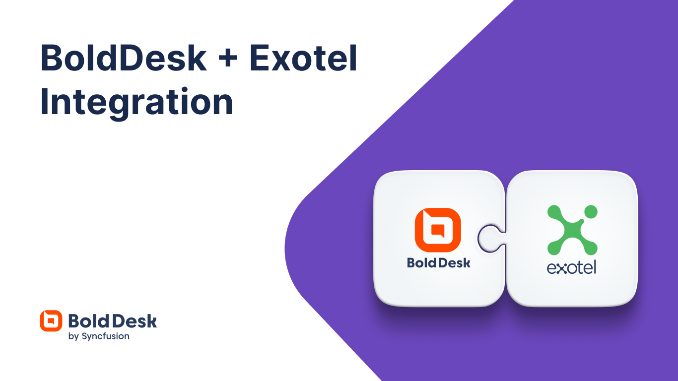 Exotel Integration with BoldDesk | Marketplace