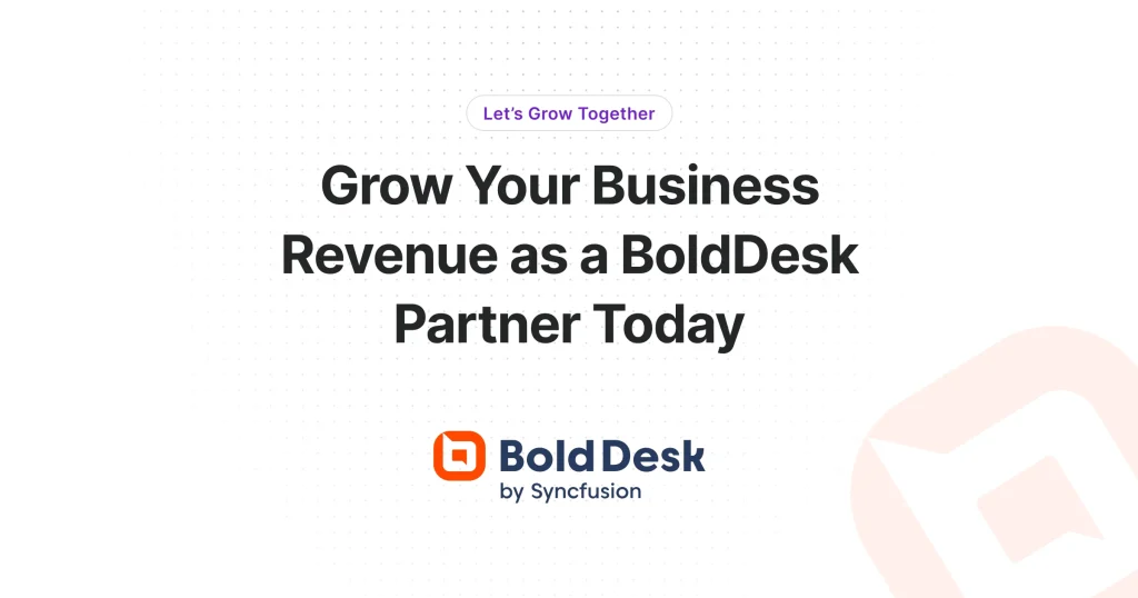 Bold Partner Program | Earn 20% on Customer Referrals | BoldDesk
